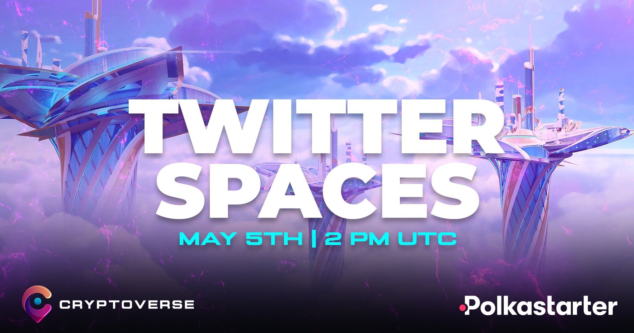 Cryptoverse on Twitter: "🤝| Join Cryptoverse and @polkastarter for a Twitter Spaces on May 5th ...
