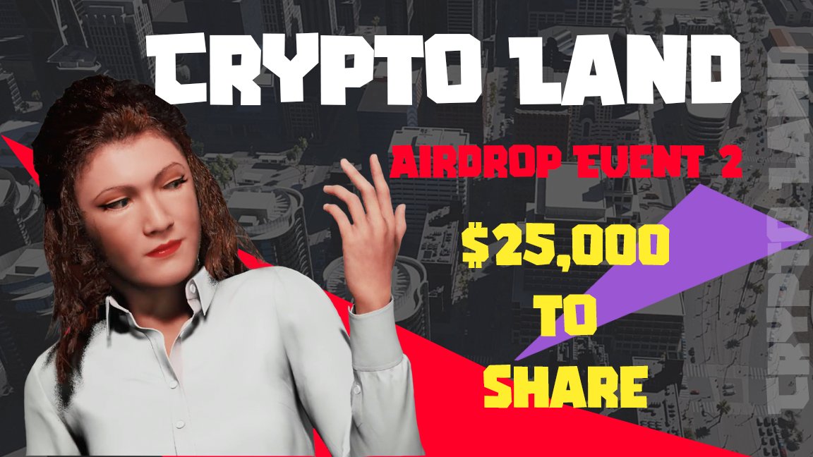 Crypto Land on Twitter: "#CryptoLand Airdrop Event 2. Don't miss it!!! Join the Telegram Bot and ...