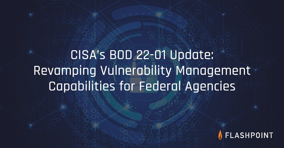 Flashpoint on Twitter: "📣 Yesterday, CVE-2022-30525 and CVE-2022-22947 were added to CISA's ...