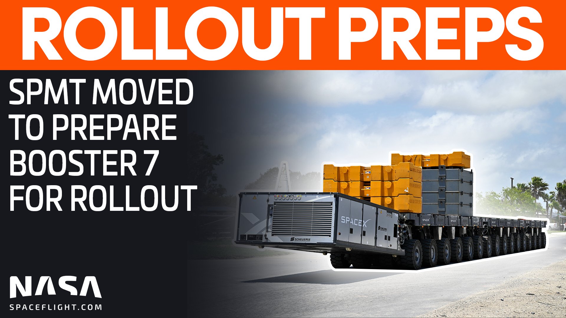 Chris Bergin - NSF on Twitter: "SPMTs were moved to the Production Site, a Booster aft cap ...