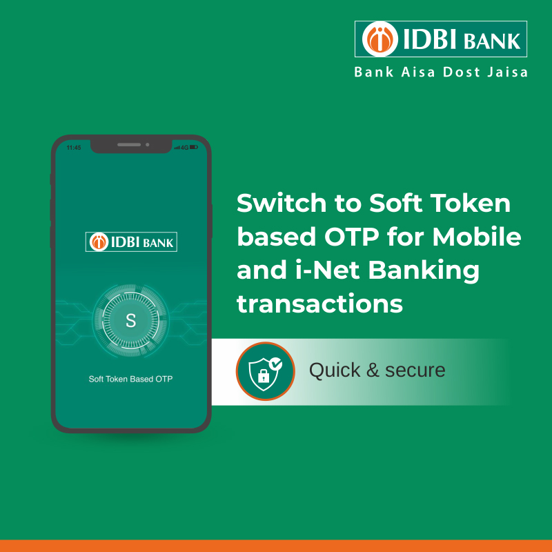 IDBI BANK on Twitter: "Now, you don’t need to depend on SMS based OTP. Register for Soft Token ...