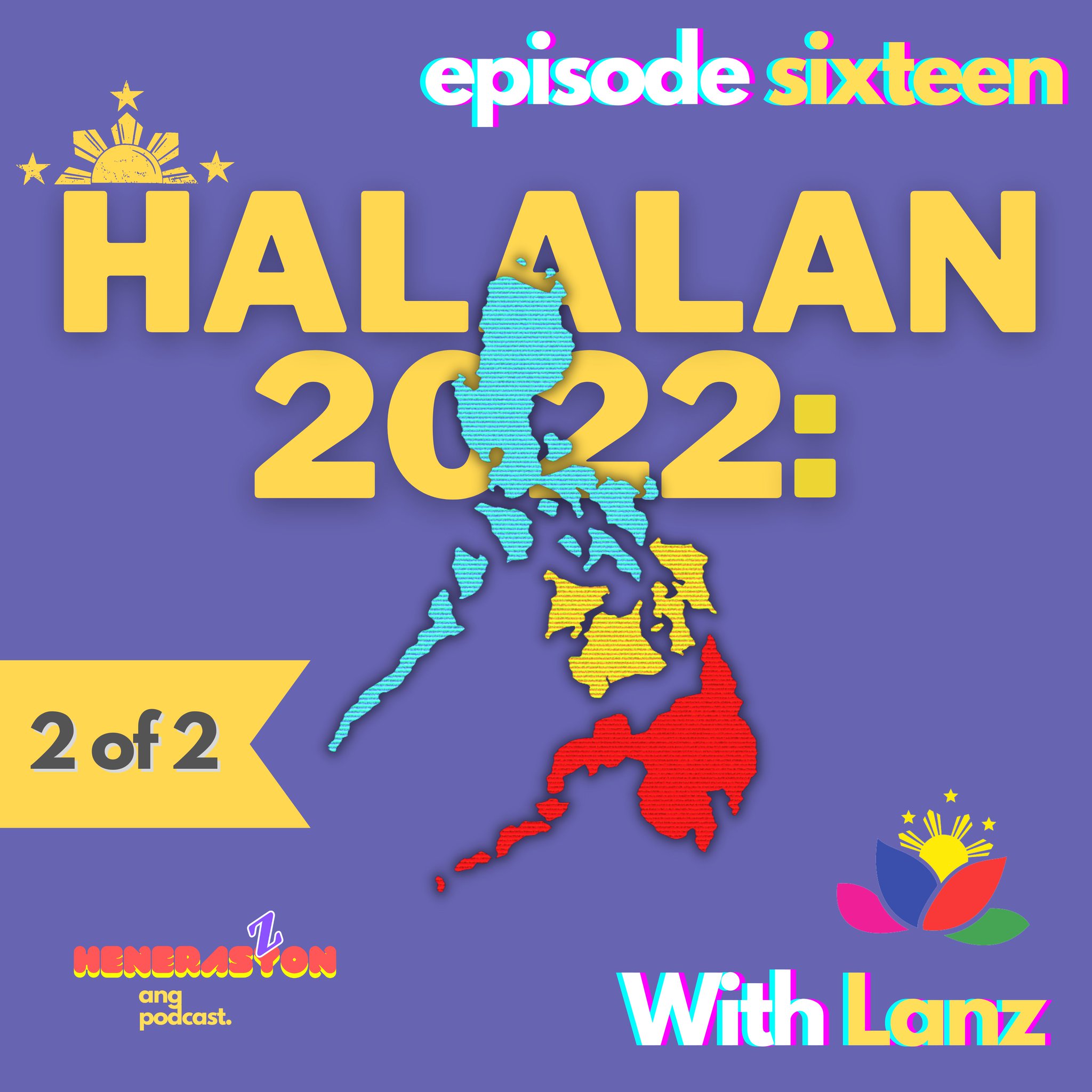 Henerasyon Z: Ang Podcast on Twitter: "OUT NOW EPISODE 16 | HALALAN 2022: Usapin ng Nakaraan ...