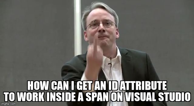 Meme Overflow On Twitter How Can I Get An Id Attribute To Work Inside