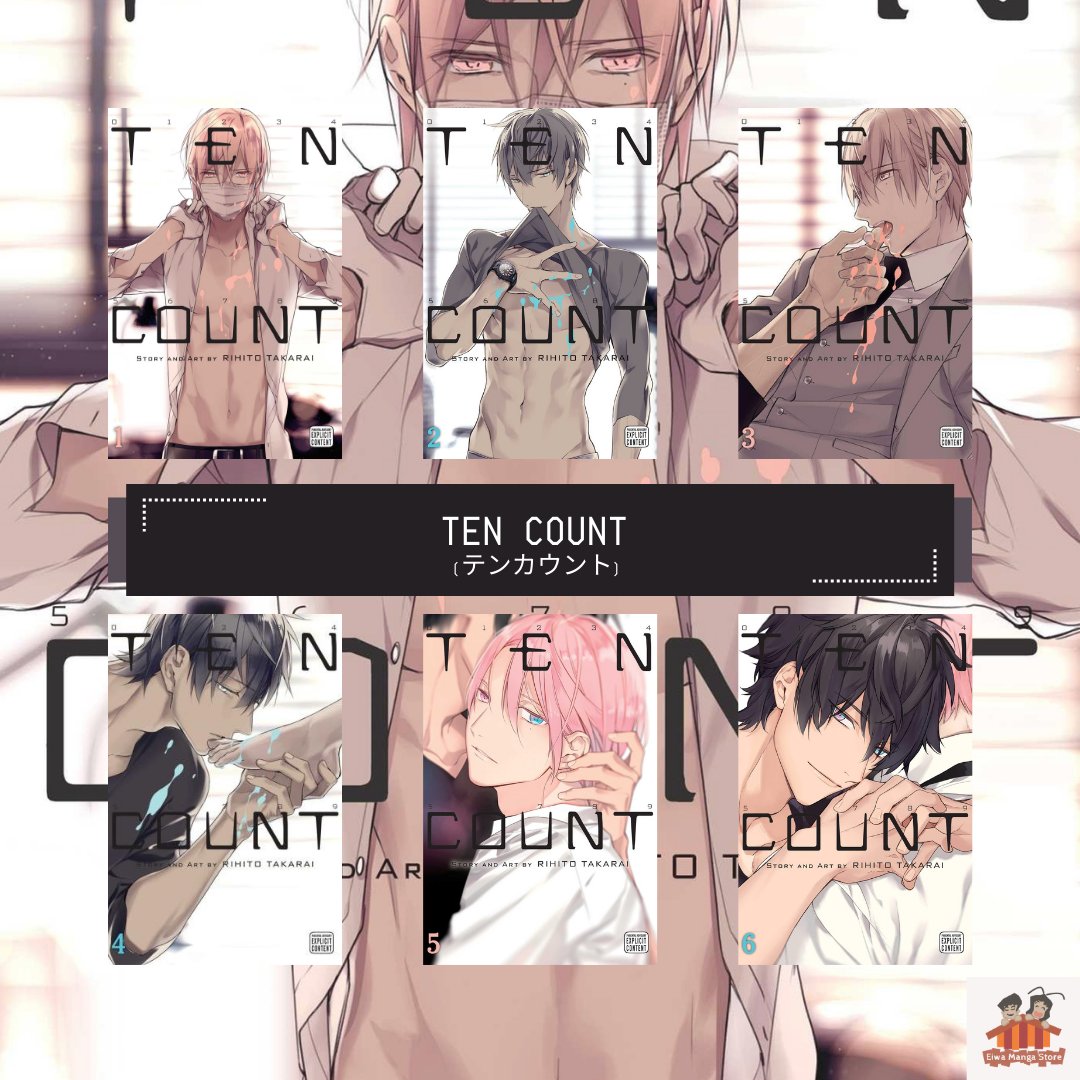 Eiwa Manga Store on Twitter: "#EIWAPREORDER - Manga Ten Count Volume 1-6 Story & Art by Rihito ...
