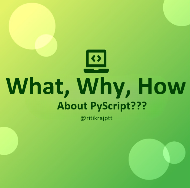 🚀Everything to know About Pyscript??🤯: Do check it Out:🧵👇 - المسلسل من Ritik @ritikrajptt - رتبها