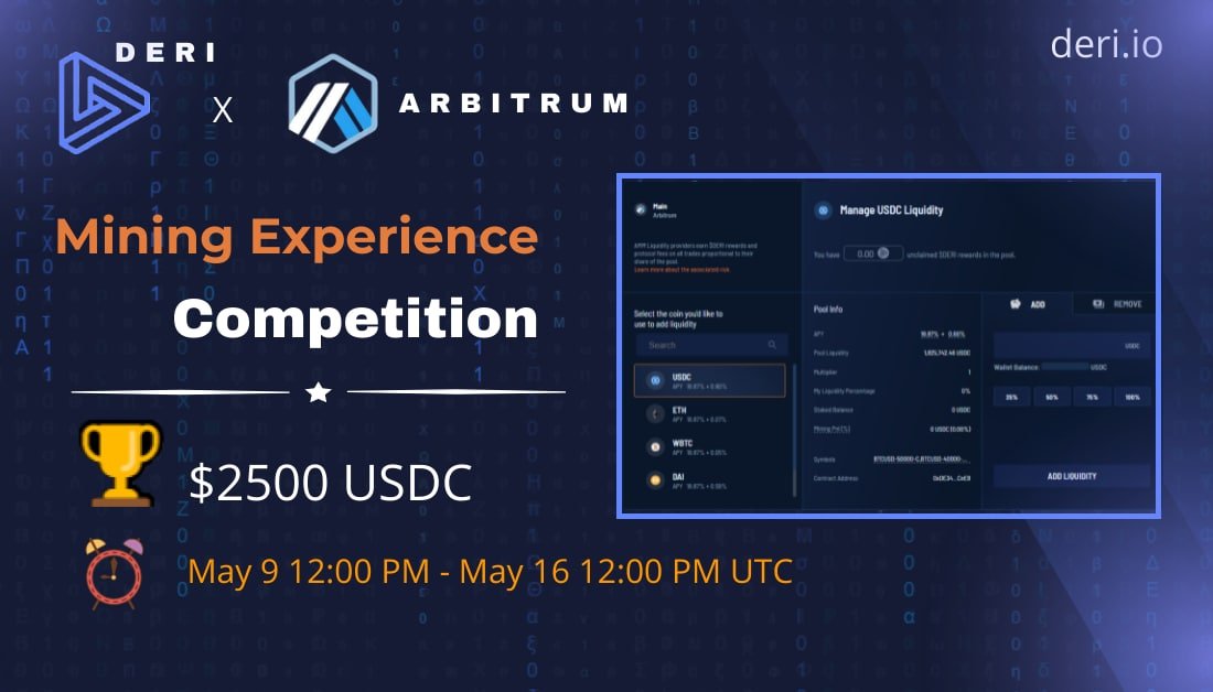 Deri Protocol on Twitter: "🚀@DeriProtocol x @Arbitrum Mining Experience Competition 🏆 $2500 ⏲ 12 ...