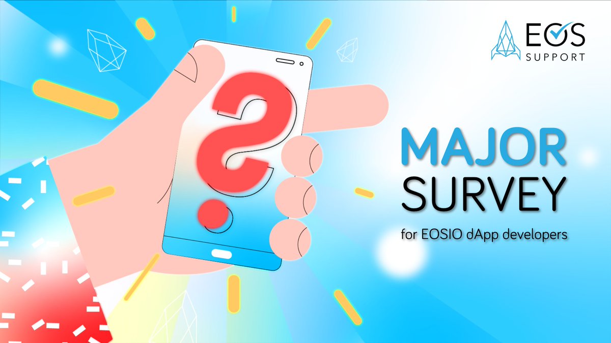 EOS Support is conducting a survey to better understand the platform ...