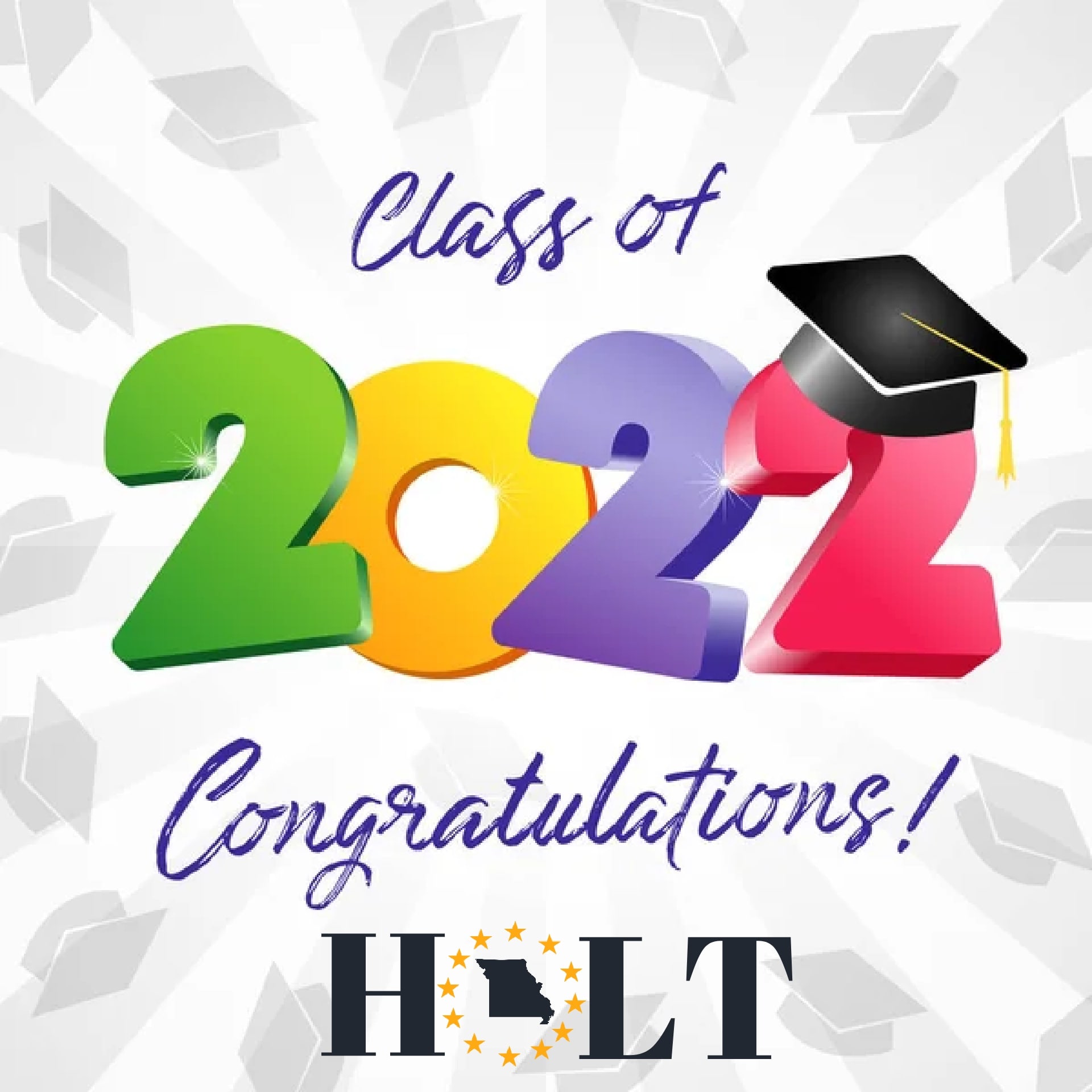 Congratulations 2022 Graduates God Bless