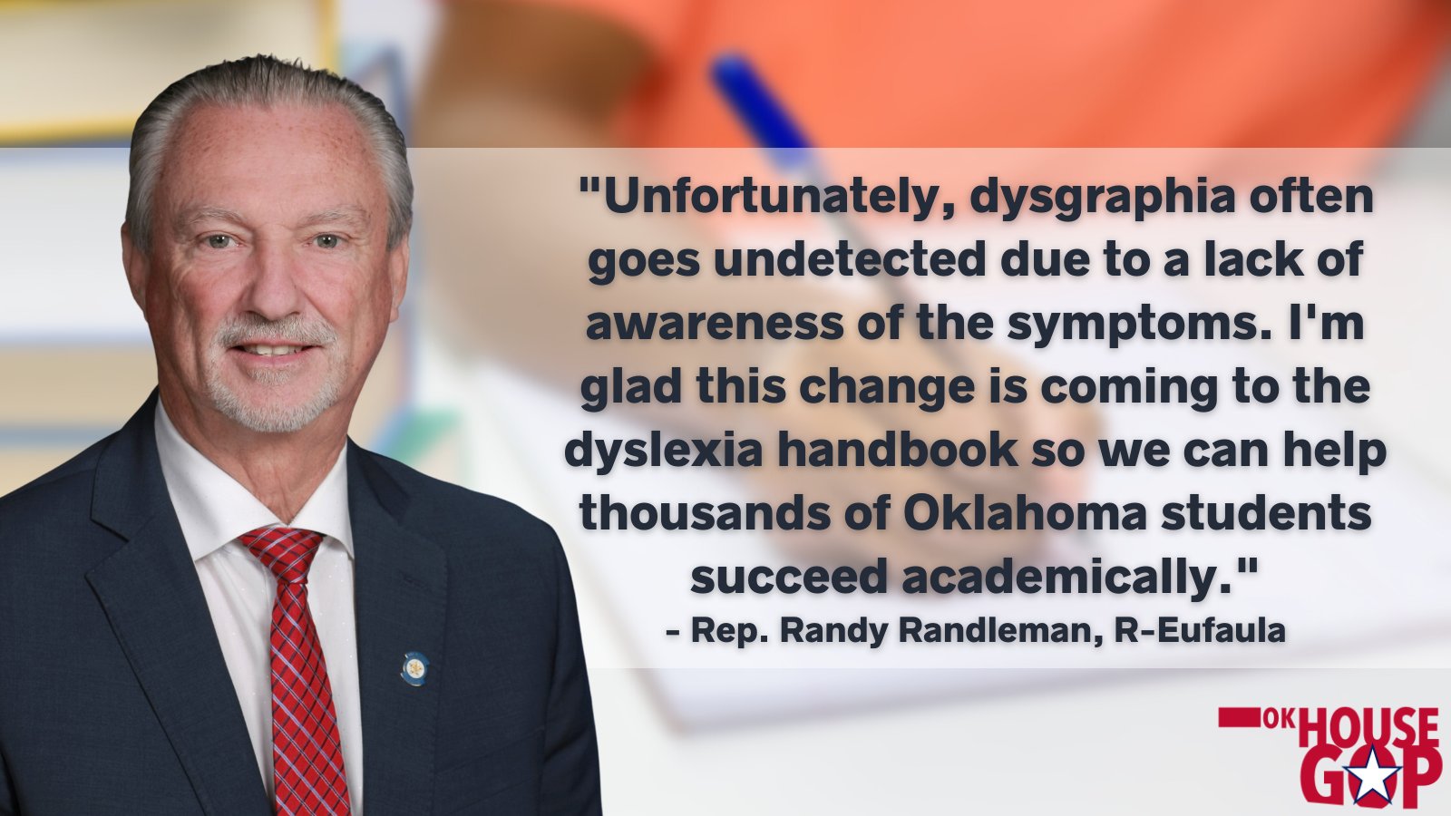 OK House GOP on Twitter: "Rep. Randy Randleman's bill to add information about dysgraphia to the ...