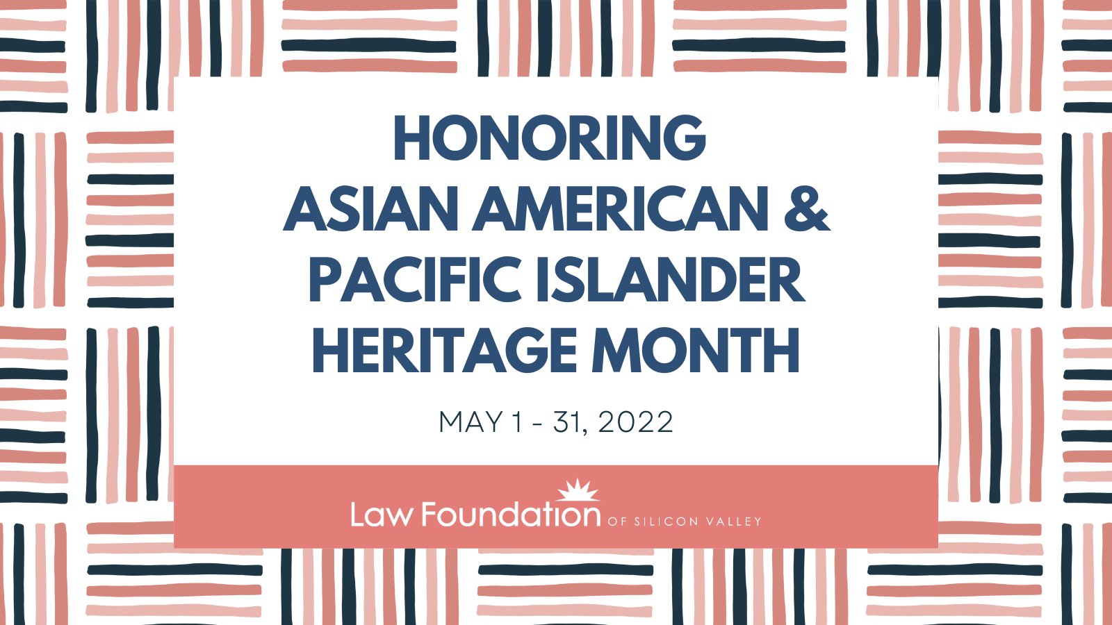 Law Foundation on Twitter: "May is Asian American and Pacific Islander ...