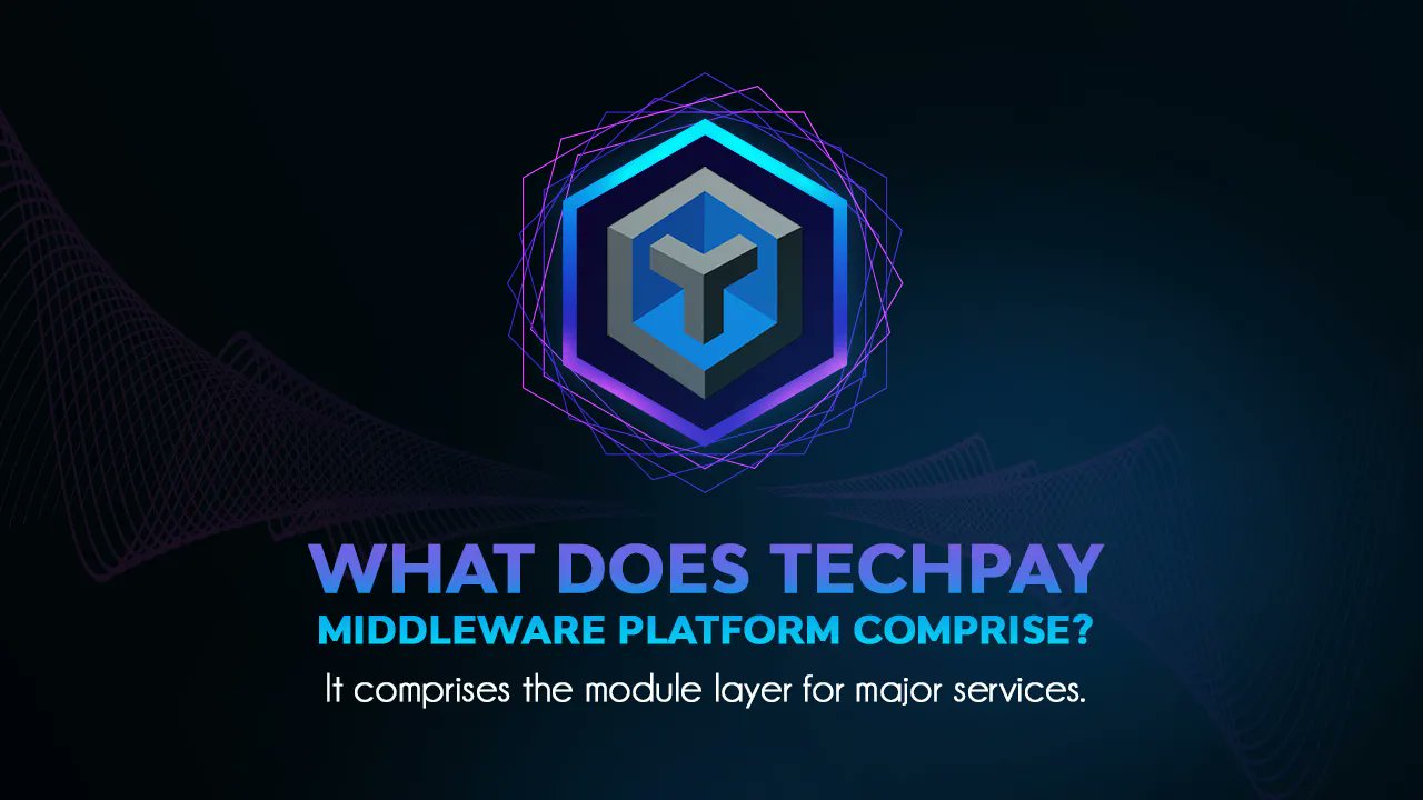 TechPay Coin on Twitter: "What does TechPay Middleware Platform comprise? . . It comprises the ...