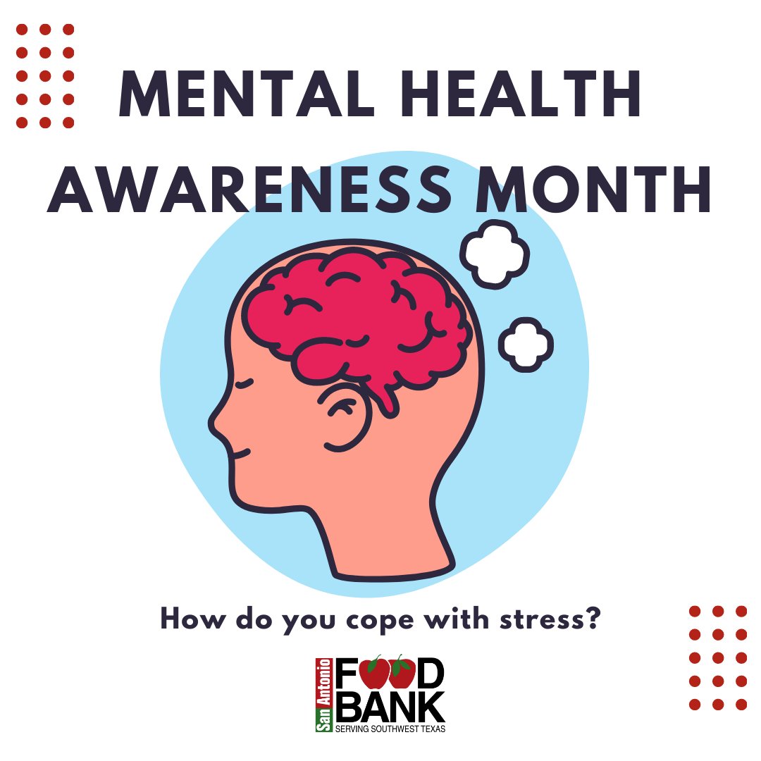 San Antonio Food Bank On Twitter Its MentalHealthAwarenessMonth san-antonio-food-bank-on-twitter-its-mentalhealthawarenessmonth