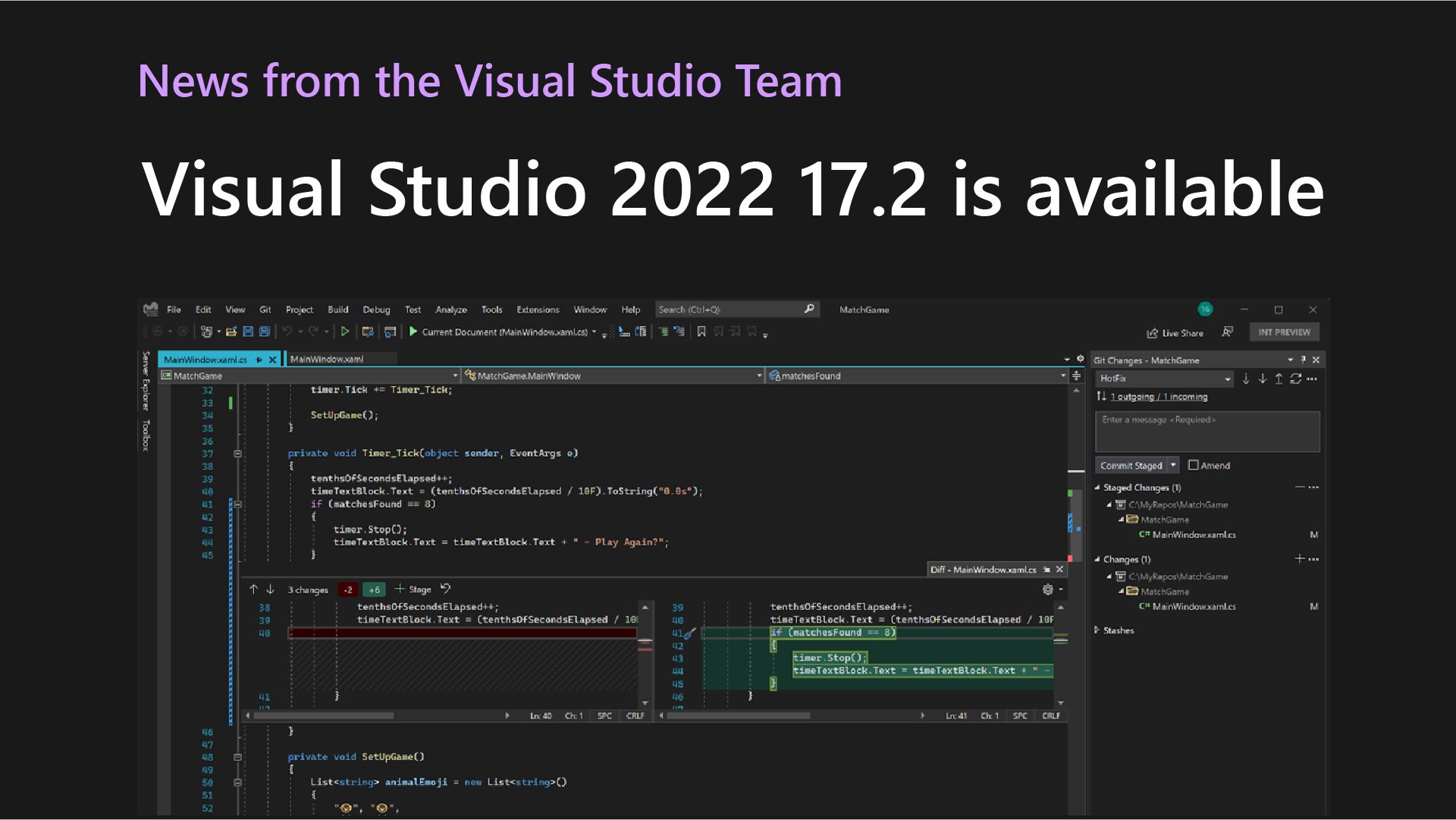 Microsoft Visual Studio on Twitter: "In case you missed the news, #VisualStudio2022 17.2 is ...