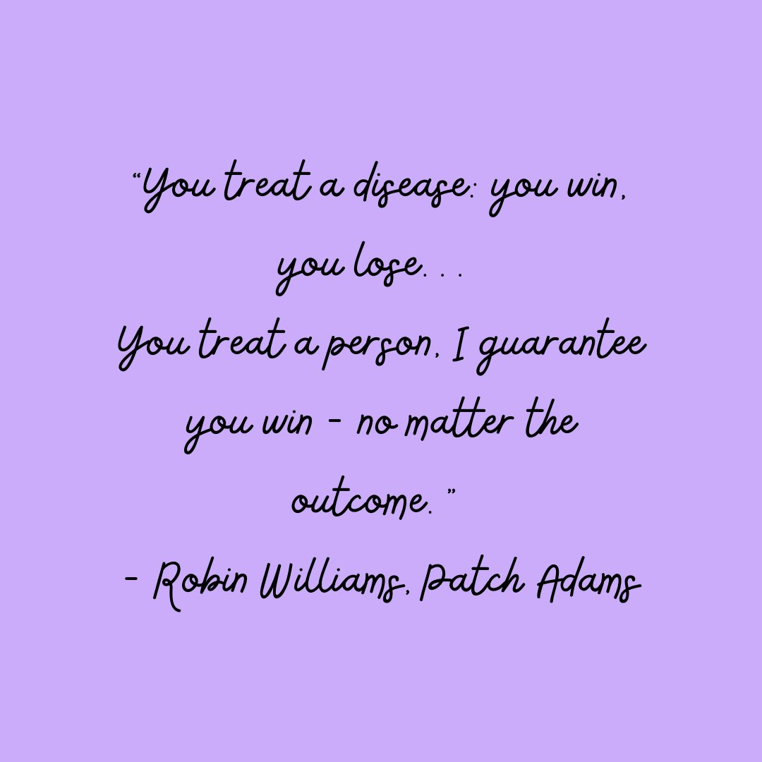Patch Adams Quotes You Treat Disease