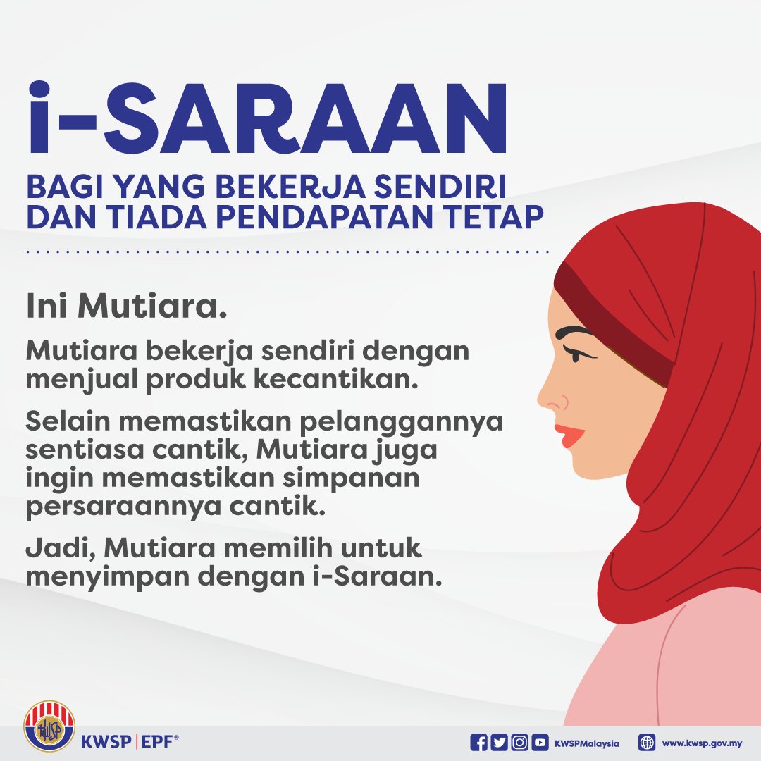 KWSPMalaysia on Twitter: "Anda bekerja sendiri? Jom menyimpan dengan i-Saraan. Dapatkan maklumat ...