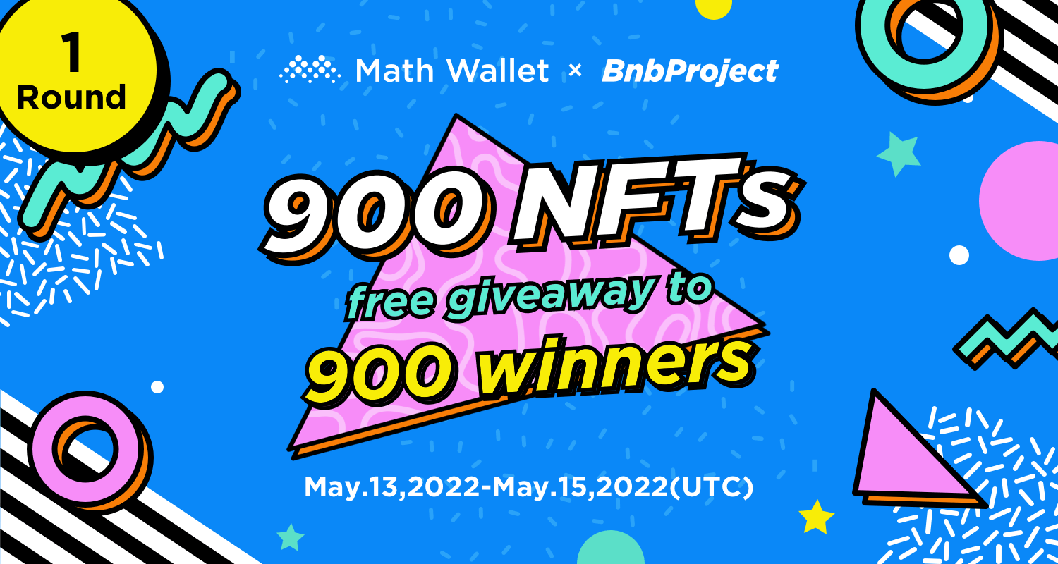 BNB Project on Twitter: "BNB Project teamed up with @MathWallet to give out 900 NFTs free # ...