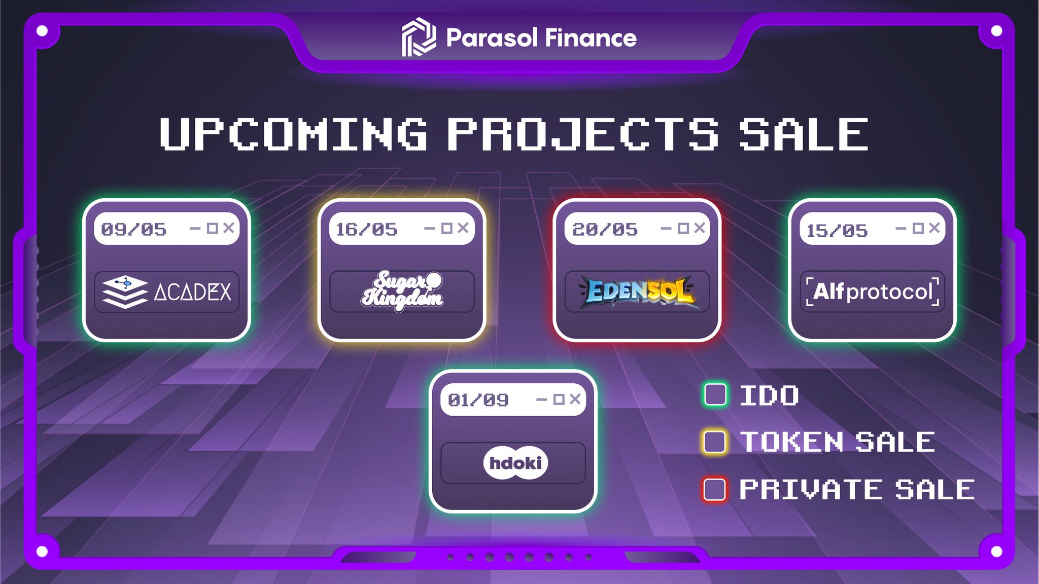Parasol Finance on Twitter: "Check out our Sale Calendar! 🟢Acadex Network - May 9th (Live) 🟡 ...