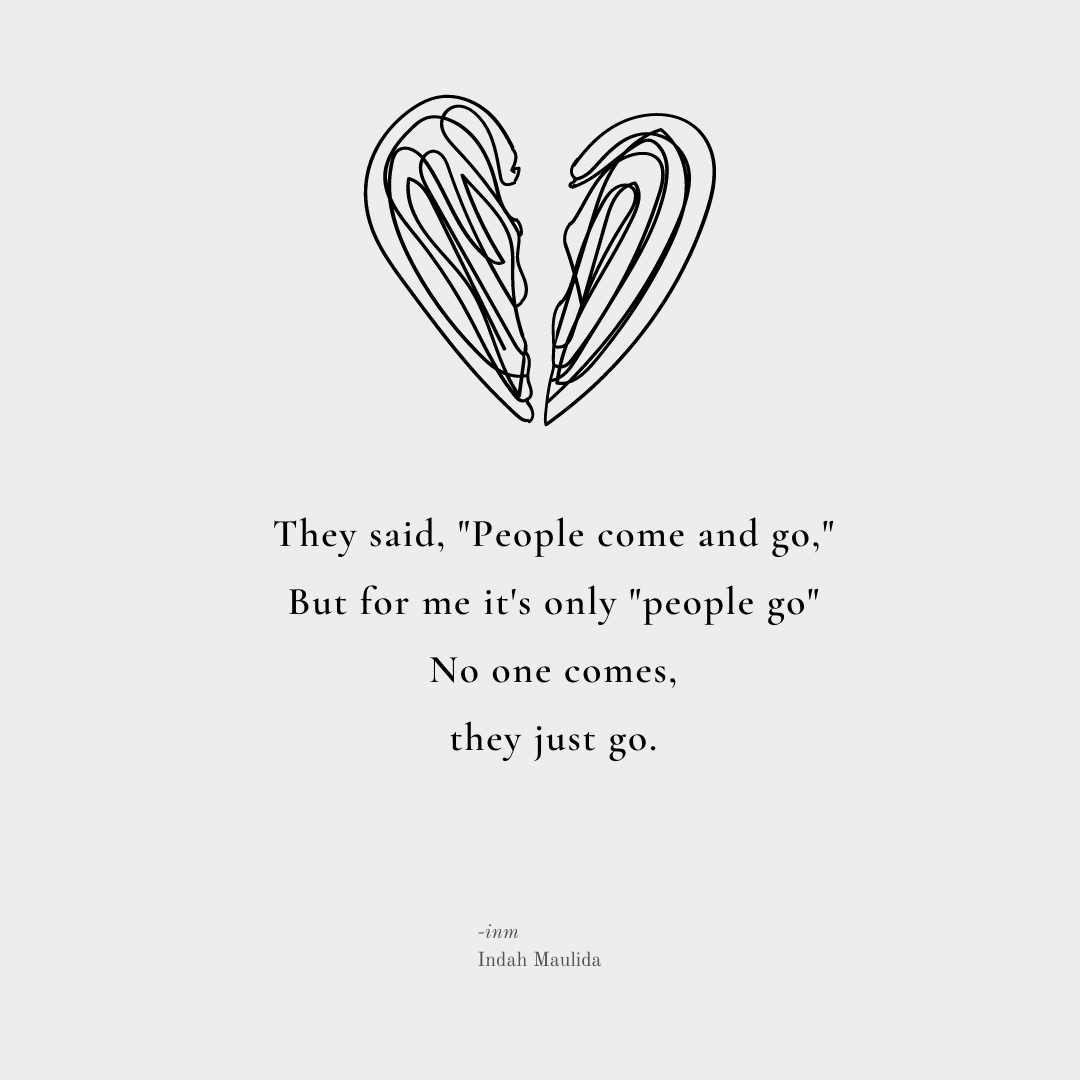 Some People Come And Go