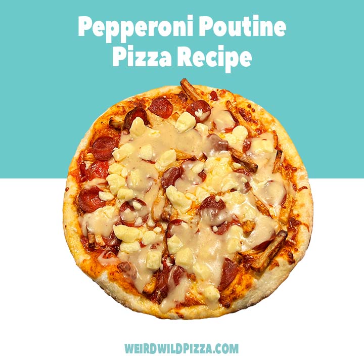 Poutine Pizza Recipe