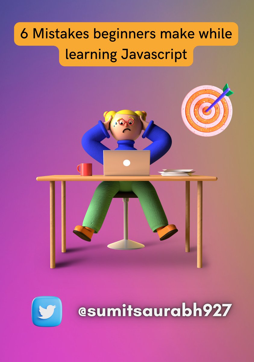 6 Mistakes Beginners Make When Learning Javascript 6-mistakes-beginners-make-when-learning-javascript