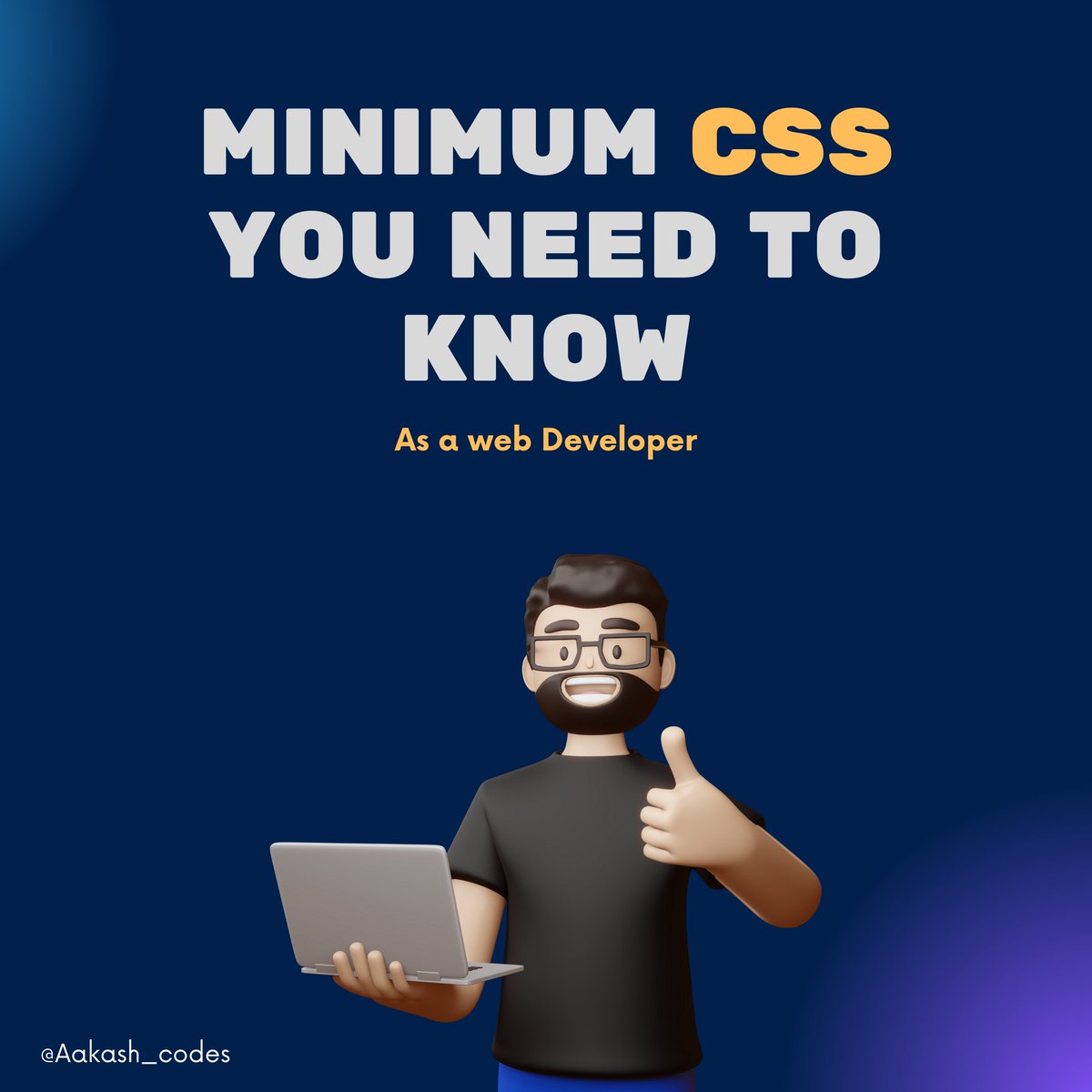 ⚡minimum Css You Need To Know As A Frontend Web Developer⚡ A Mega Thread 🧵⇩ المسلسل من Aakash