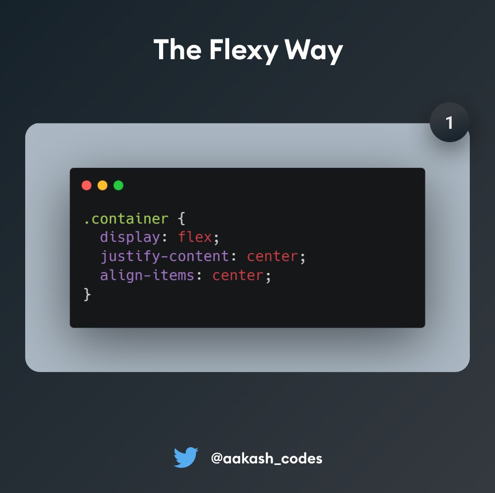 ⚡5 Ways to center content with CSS ⚡ A Thread 🧵 ↓ - Thread from Aakash ...