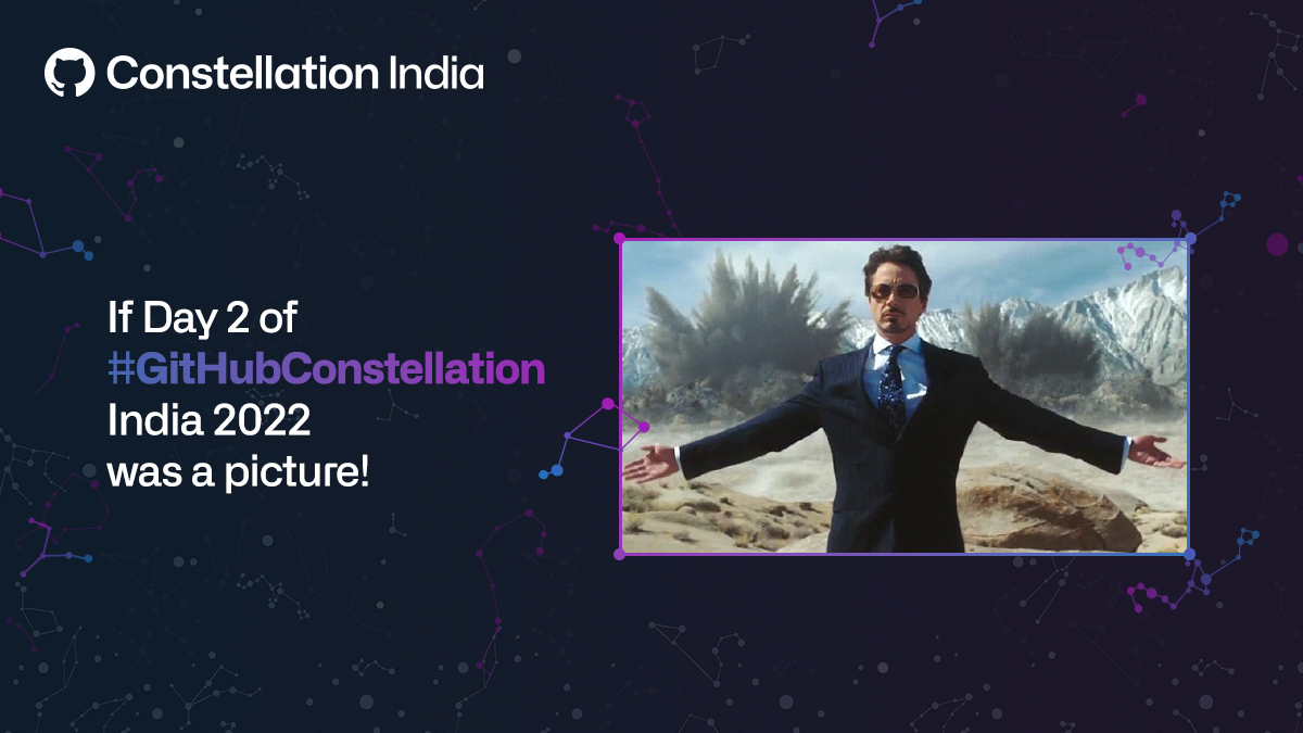 GitHubIndia on Twitter: "And it's a wrap! See you tomorrow same place, same time as we celebrate ...