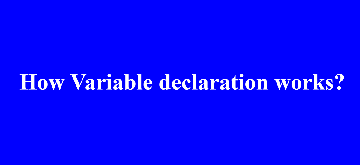 Let s Discuss The Working Of The Variable Declaration In Javascript A let-s-discuss-the-working-of-the-variable-declaration-in-javascript-a