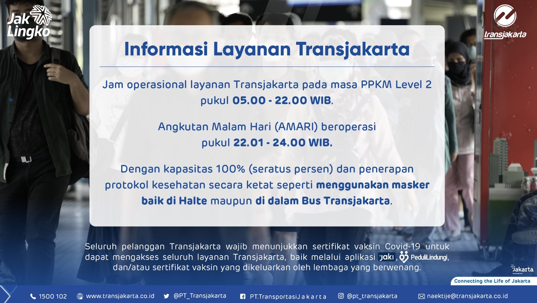 Transportasi Jakarta on Twitter: "Sahabat TiJe, Jam operasional layanan Transjakarta pada masa ...