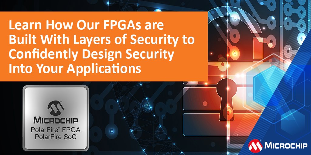 MicrochipTech on Twitter: "Design with the industry's most advanced secure programmable FPGAs ...
