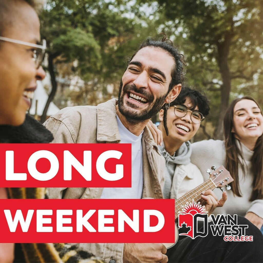 VanWest College on Twitter: "Just a friendly reminder that Monday, May 23, 2022, is Victoria Day ...