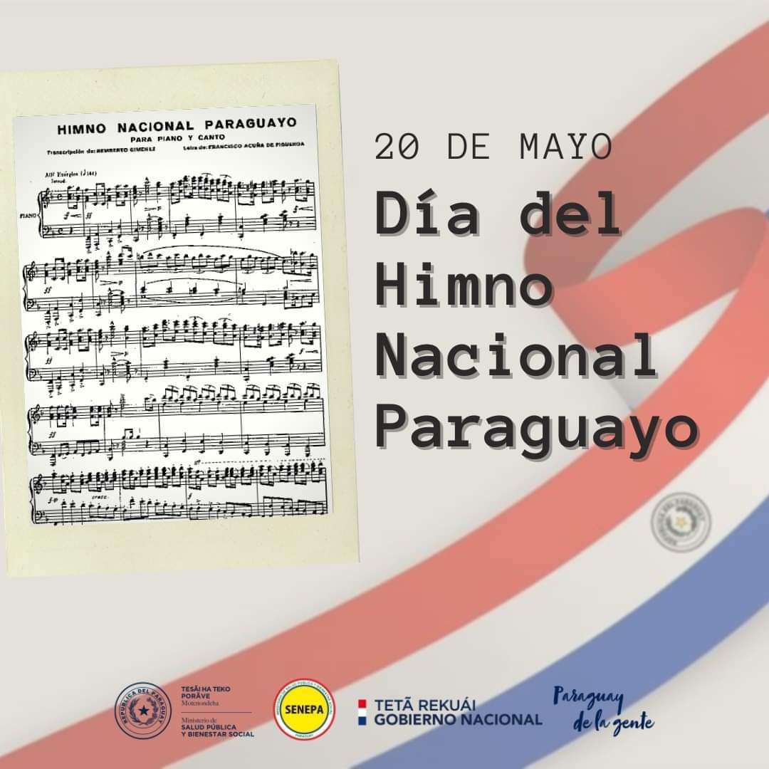 Senepa Paraguay On Twitter 20 De Mayo Día Del Himno Nacional