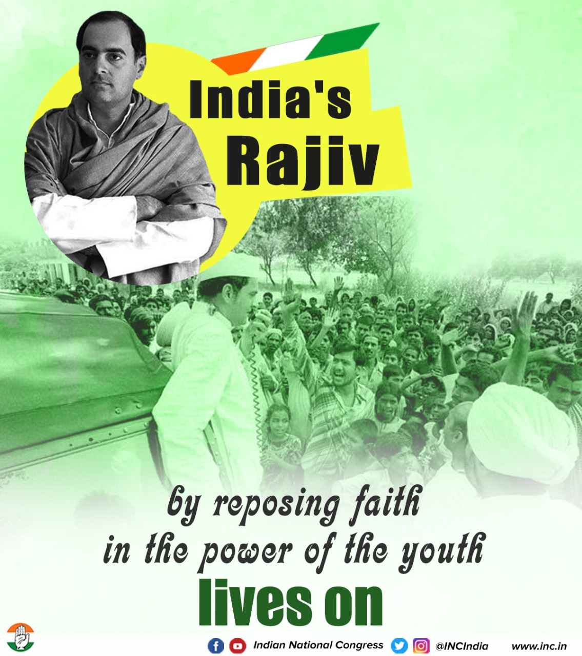 Congress on Twitter: ""I am young and I too have a dream..." Rajiv ji's words & vision, passion ...