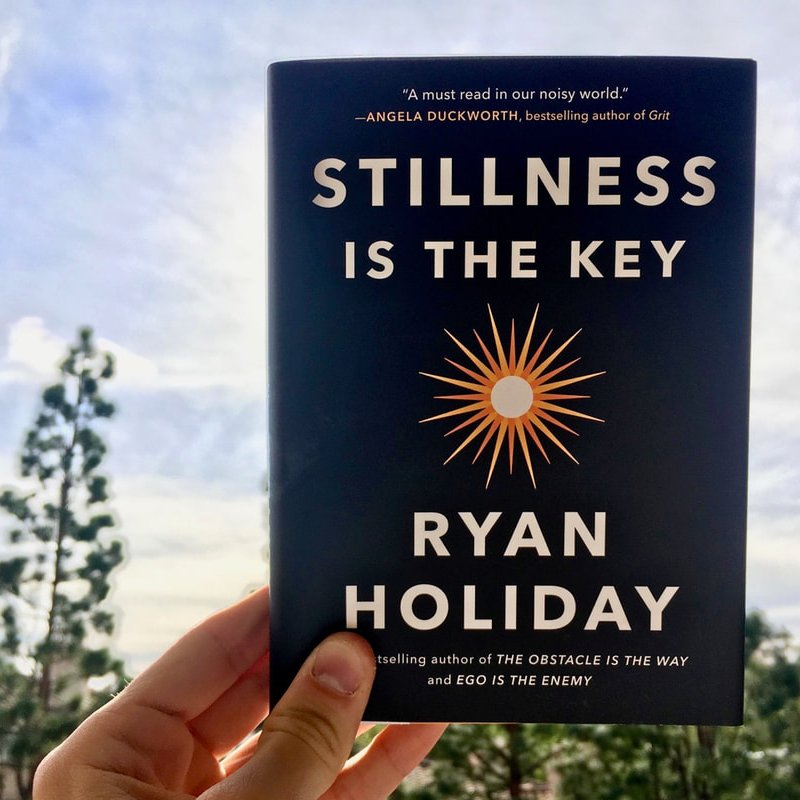 10 Powerful Quotes From 'Stillness Is the Key' by Ryan Holiday Thread ...