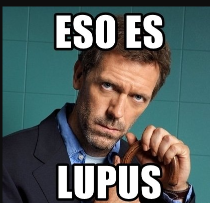 House Meme Lupus