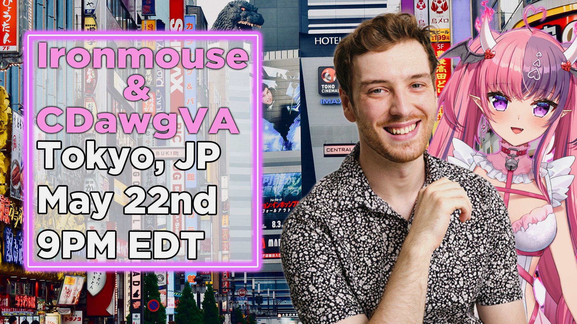 💖ironmouse😈VSHOJO💖 on Twitter: "SOON... tonight I guess you can say at 9 pm est @CDawgVA is ...