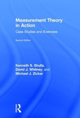 Download [PDF]' Measurement Theory in Action: Case Studies and Exercises BY Kenneth S. Shultz on ...