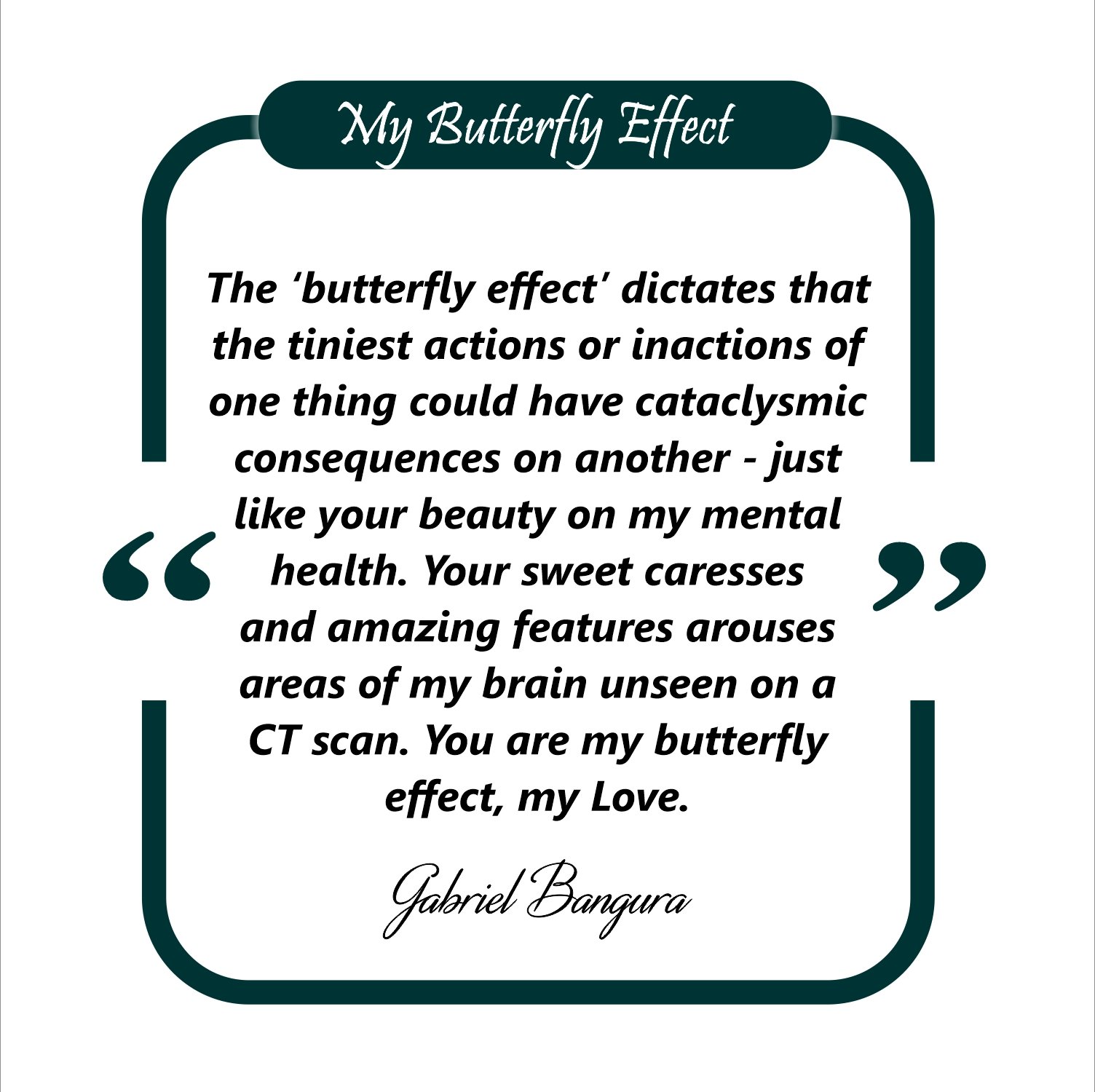 Butterfly Effect Quote