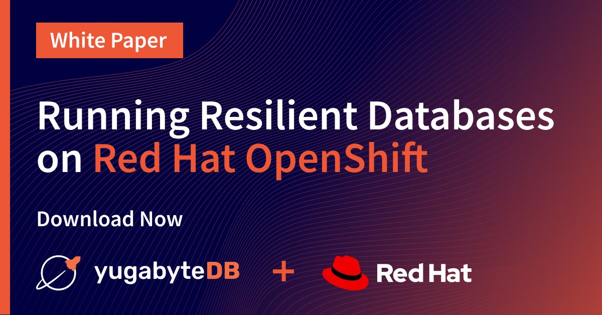 YugabyteDB على تويتر: "Check out our new white paper, 'Running Resilient Databases on Red Hat ...