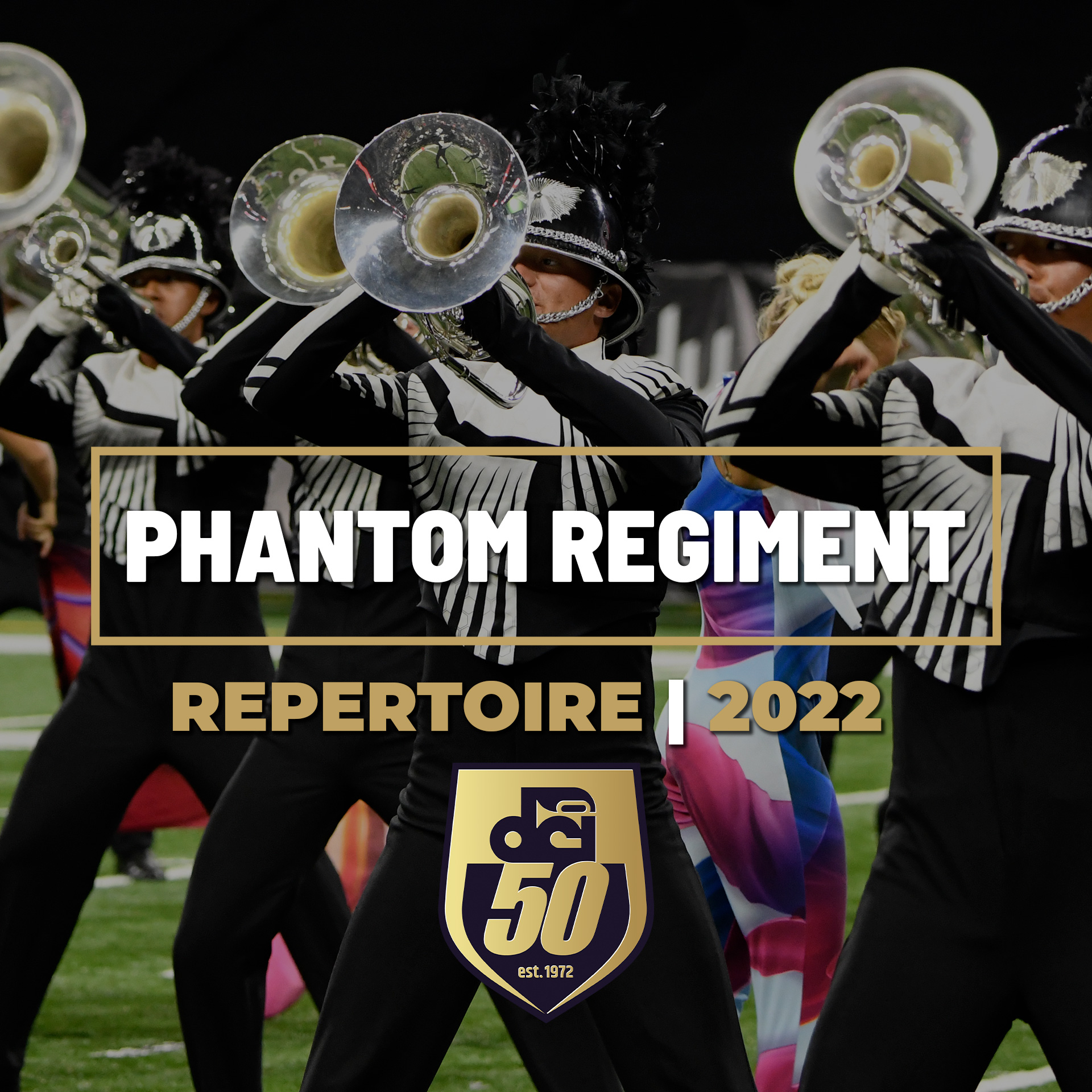 Phantom Regiment 2022