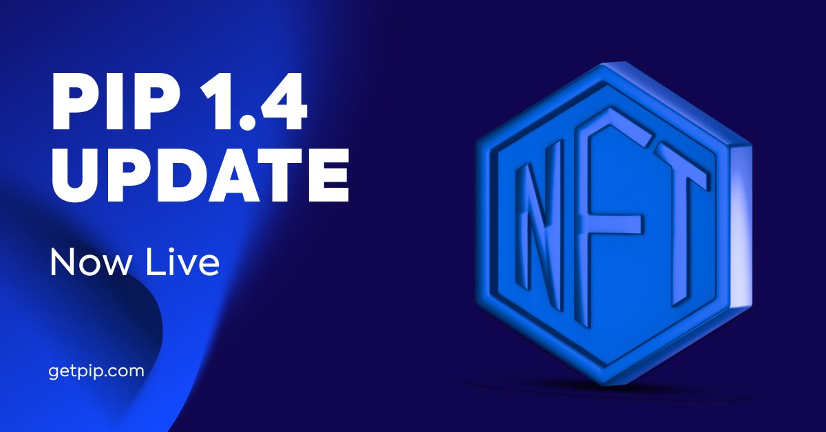 pip-twitter-pip-1-4-version-now-live-nft-module
