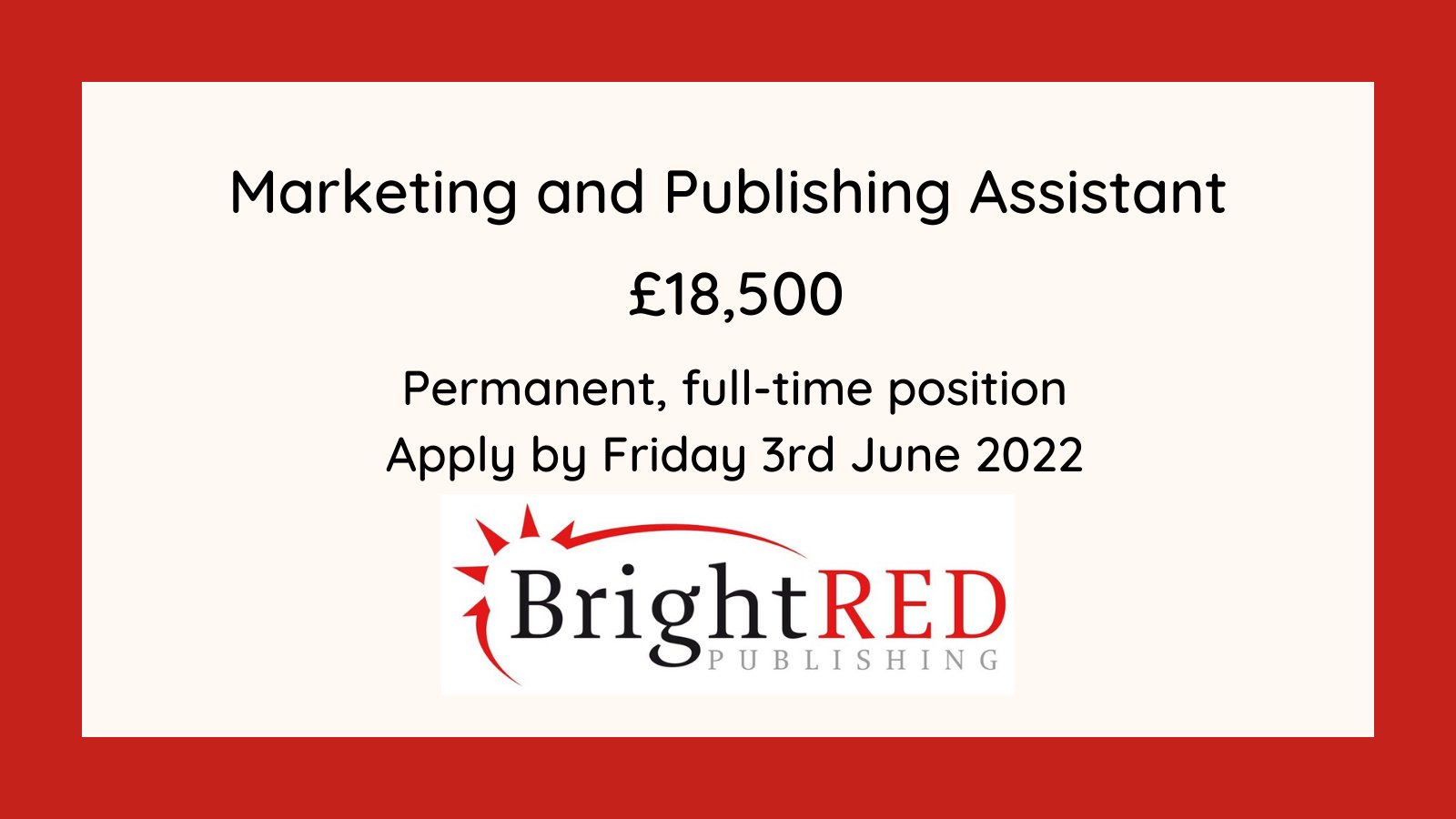 BrightRed Publishing on Twitter: "📚📢 We’re looking for an eager and talented Marketing and ...