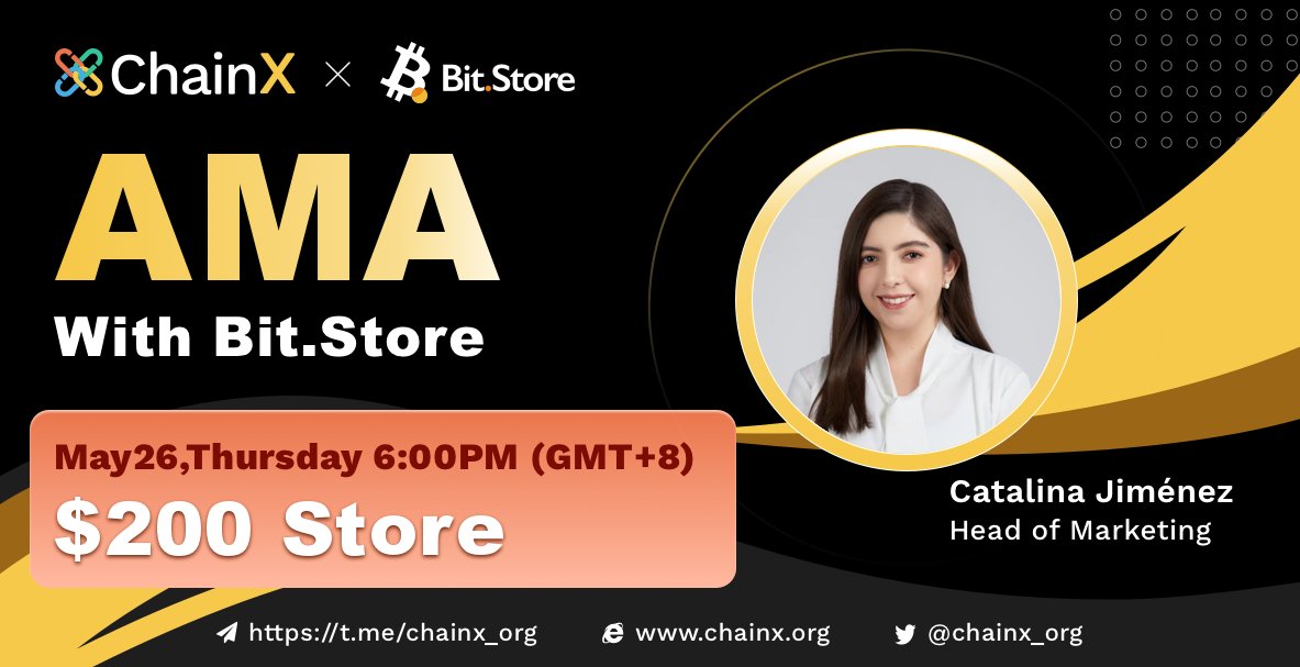ChainX on Twitter: "Come and join our AMA session with @www_bit_store , hosted by #ChainX. ⏰ ...