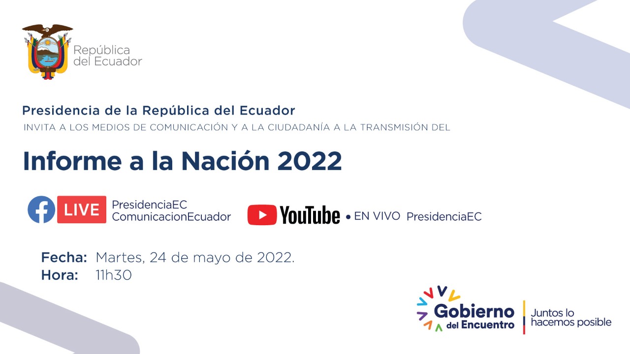 Presidencia ECU on Twitter: "TRANSMISIÓN | Te invitamos a unirte al #InformeALaNación2022 ...