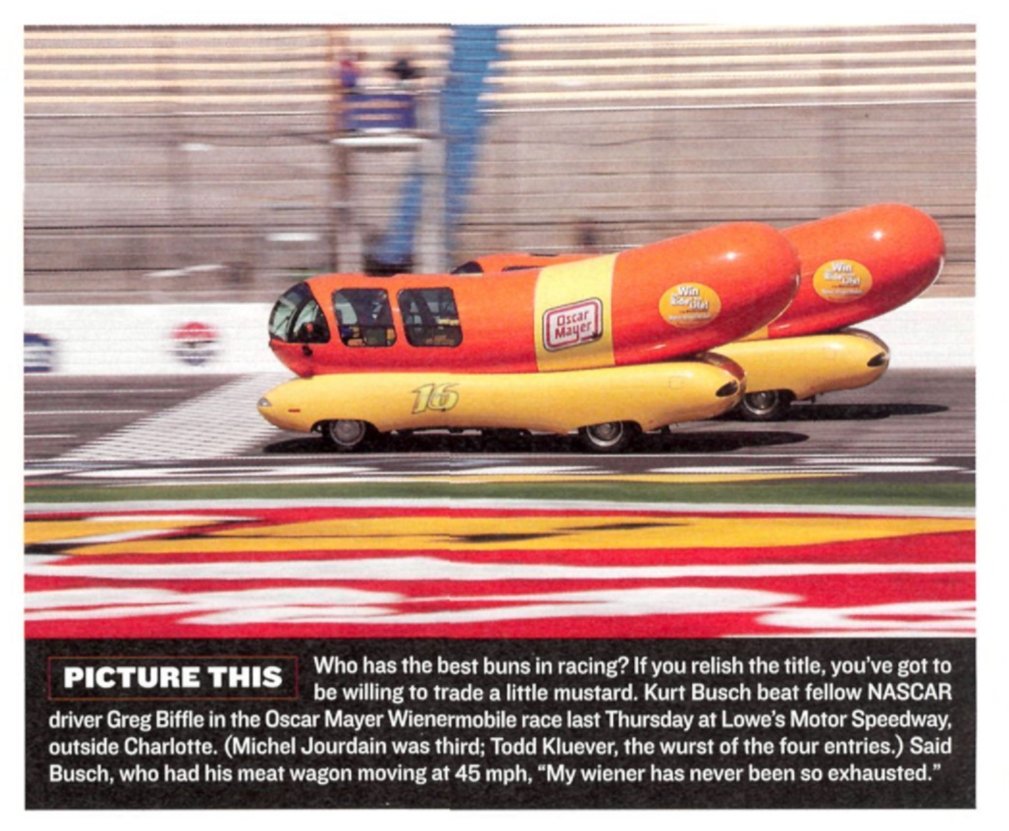 [nascarman] OTD May 26, 2005: The Oscar Mayer Wienermobile race at ...