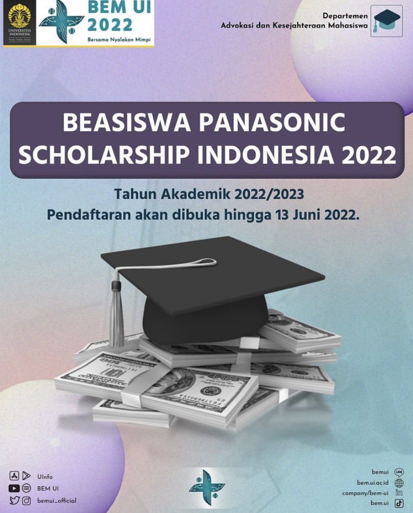 Adkesma BEM UI 2022 on Twitter: "INFORMASI BEASISWA: PANASONIC SCHOLARSHIP INDONESIA 2022 Halo ...