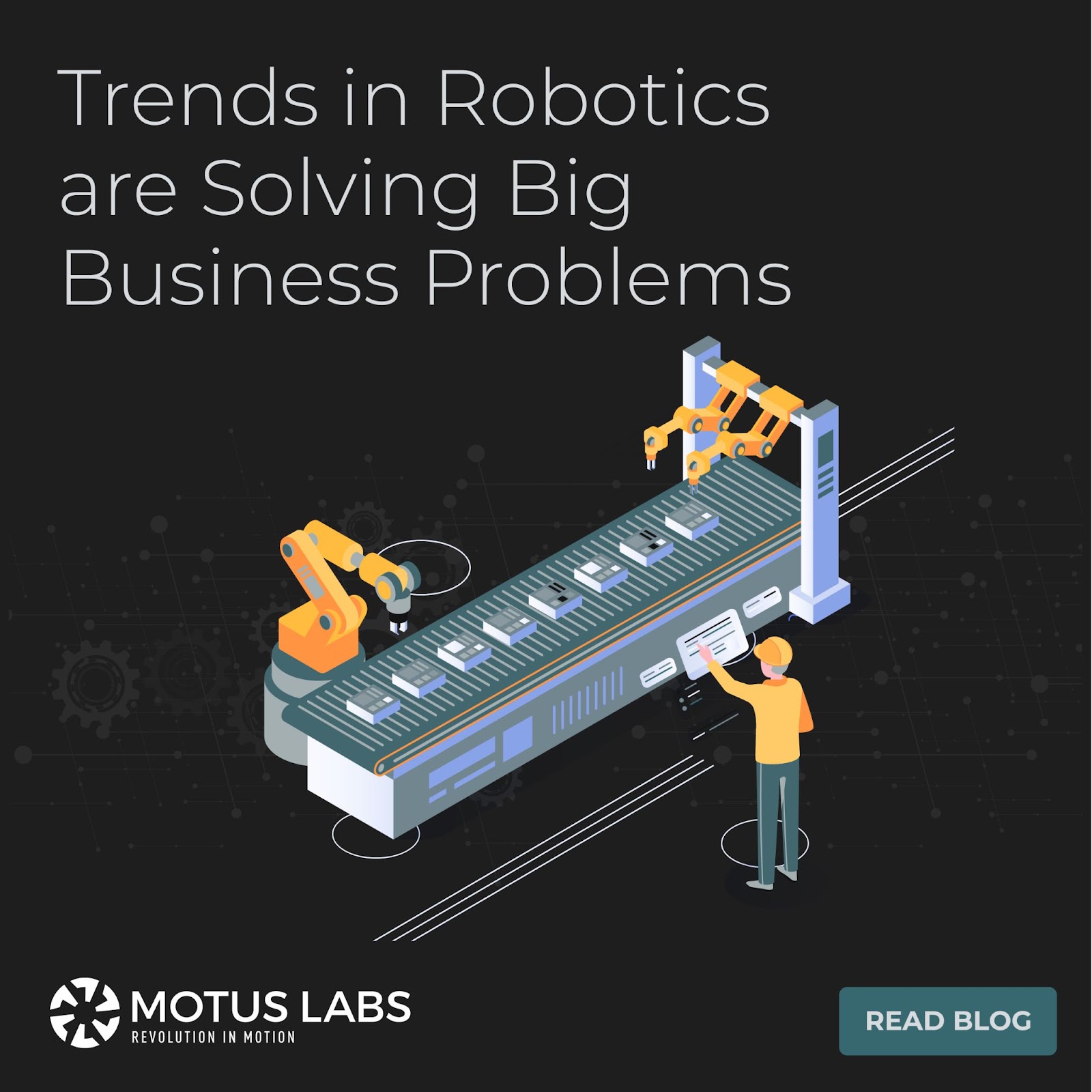 Motus Labs on Twitter: "The robotics industry might just be your next big solution to the post ...