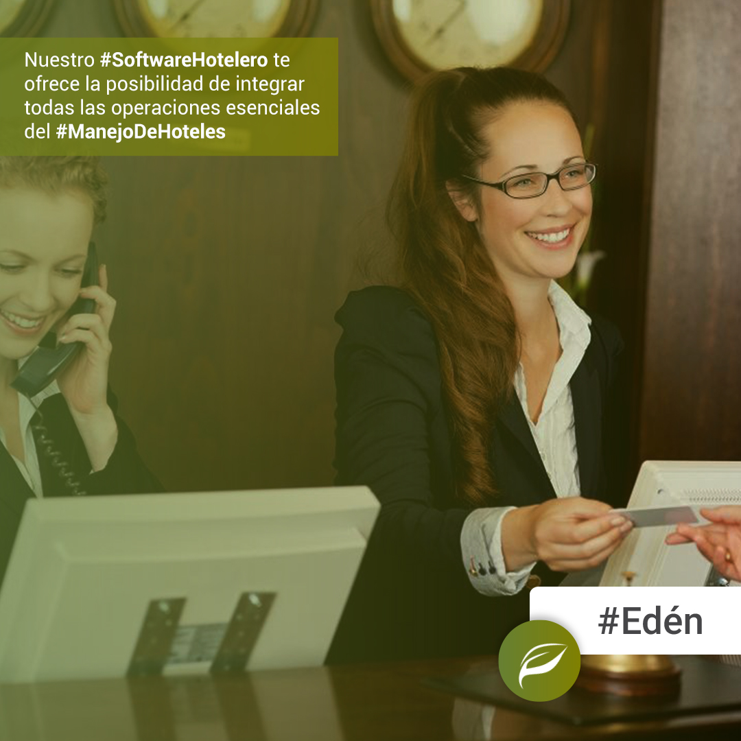 Eden Software on Twitter: "#EdénSoftware | Nuestro #SoftwareHotelero te ofrece la posibilidad de ...