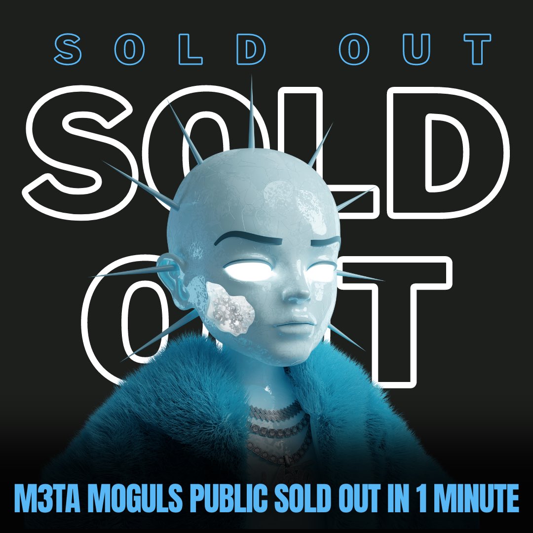M3TA MOGULS | SOLD OUT on Twitter: "SOLD OUT PUBLIC IN 1 MINUTE! REVEAL TONIGHT https://t.co ...