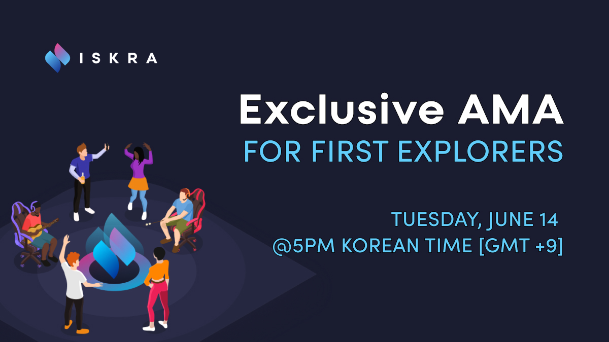 Iskra on Twitter: "Greetings First Explorers! The #AMA poll has ended and you have spoken! Iskra ...